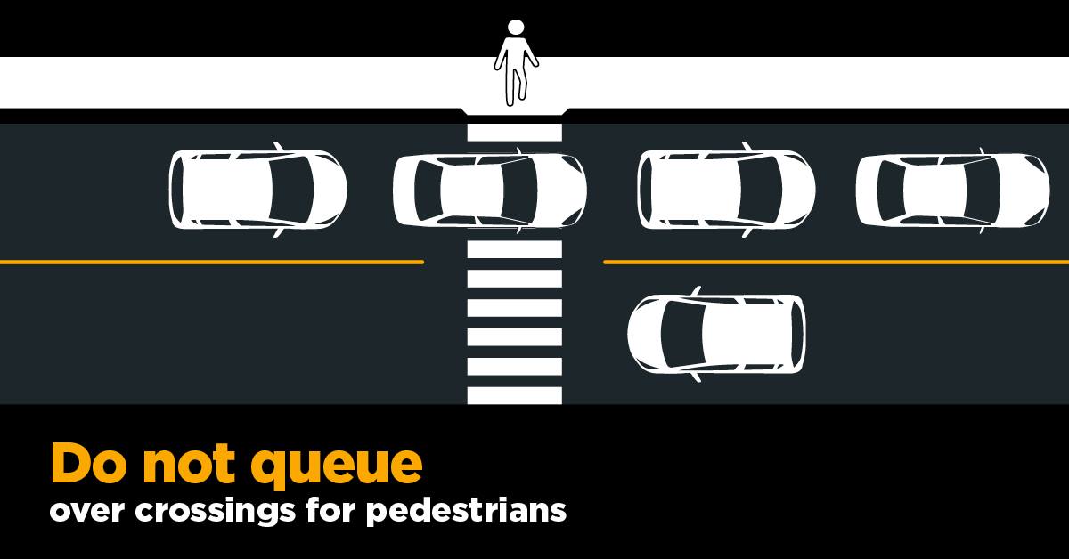 Do not stop or queue across any type of pedestrian crossing | Boost ...
